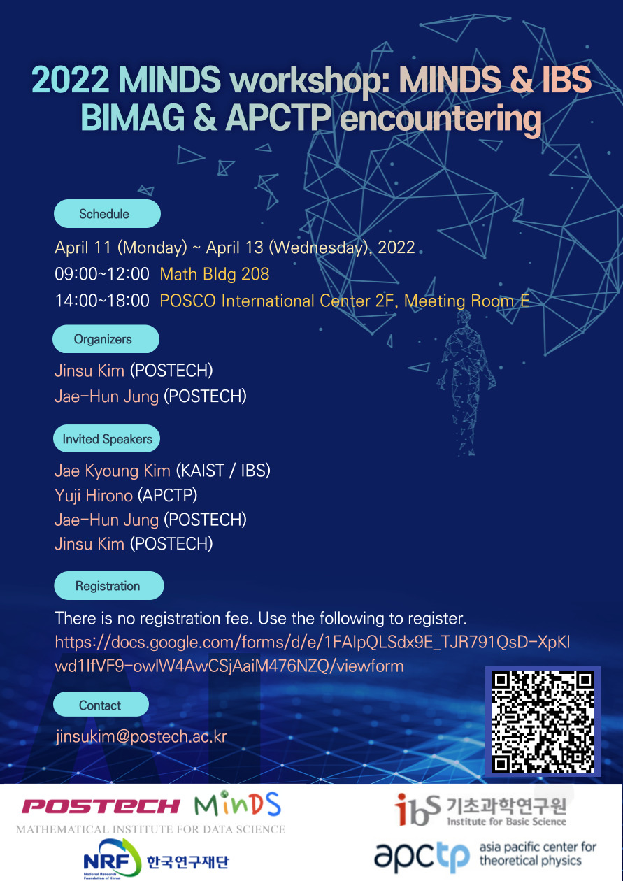 BIMAG members participated in 2022 MINS Workshop: MINDS & IBS BIMAG & APCTP encountering ...